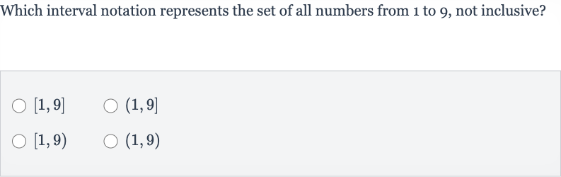 (Solved)-Which interval notation represents the set of all numbers fr